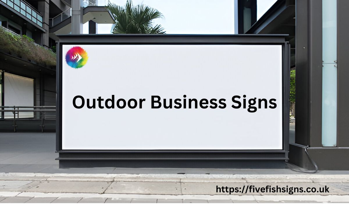 How to Boost Your Brand with 10 Outdoor Business Signs Tips